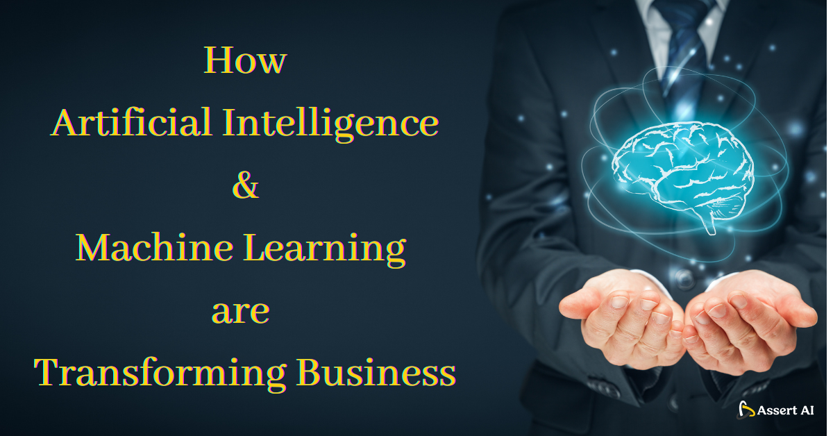 Artificial Intelligence and Machine Learning Transforming Business